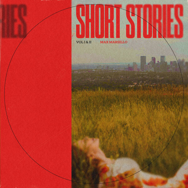 Short Stories, Max Marsillo - Qobuz