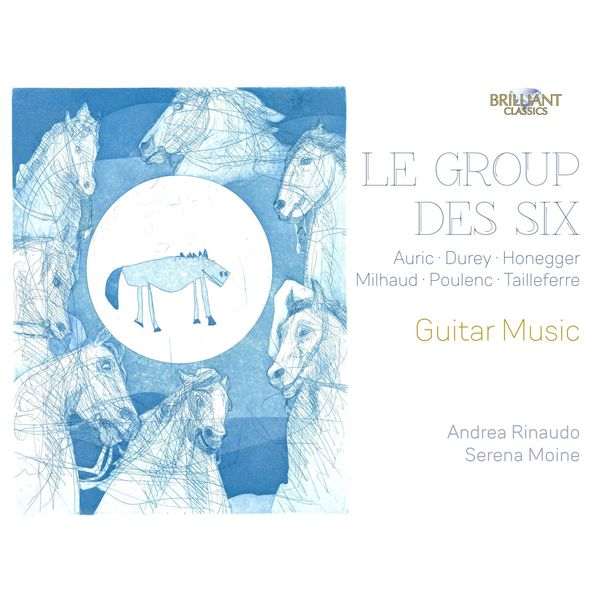 Le Group des Six: Guitar Music, Andrea Rinaudo - Qobuz
