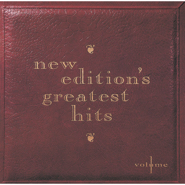 Greatest Hits-Volume One, New Edition - Qobuz