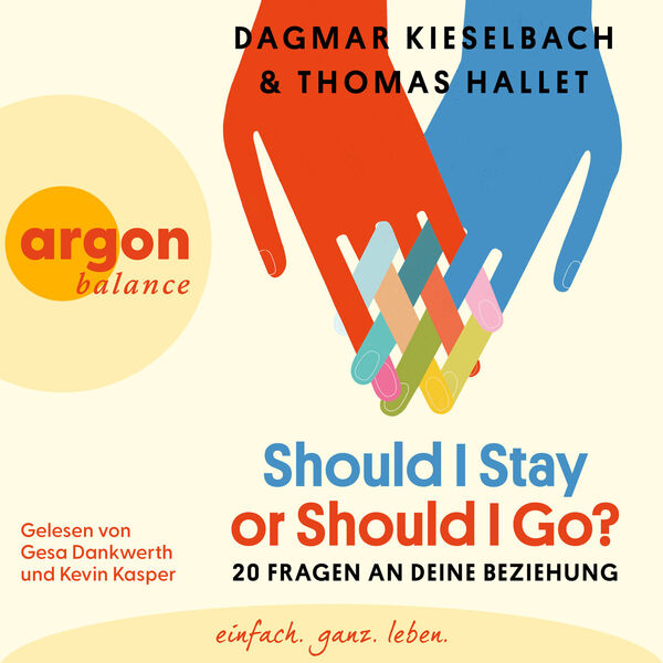 Should I Stay or Should I Go? - 20 Fragen an deine Beziehung ...