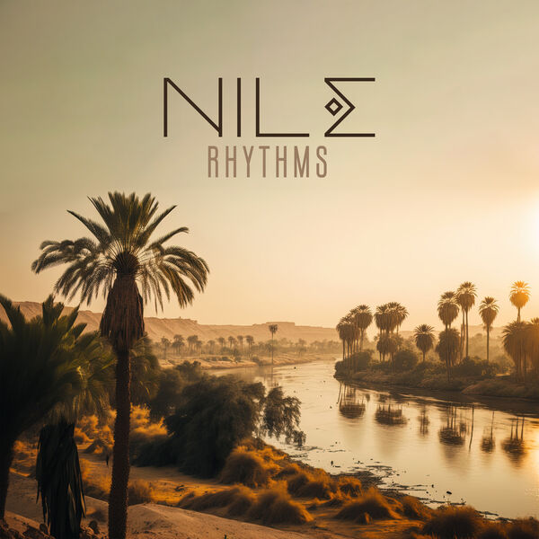 Nile Rhythms: Arabic and Ancient Egyptian Music, Wonderful World Music ...
