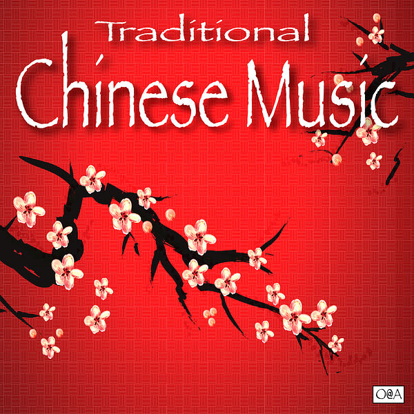 Traditional Chinese Music, The Traditional Chinese Music Institute - Qobuz