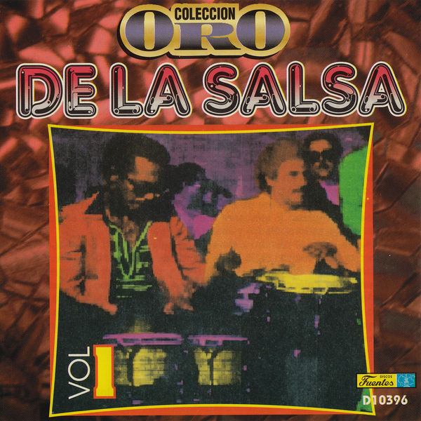 Colección Oro de la Salsa, Vol. 1, Various Artists - Qobuz