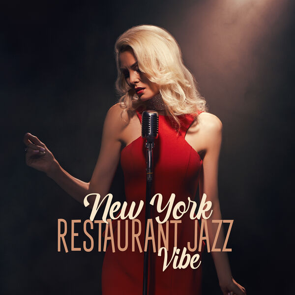 New York Restaurant Jazz Vibe, New York Lounge Quartett - Qobuz