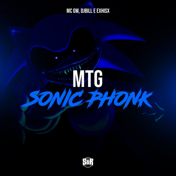 Montagem Sonic Phonk, Mc GW - Qobuz