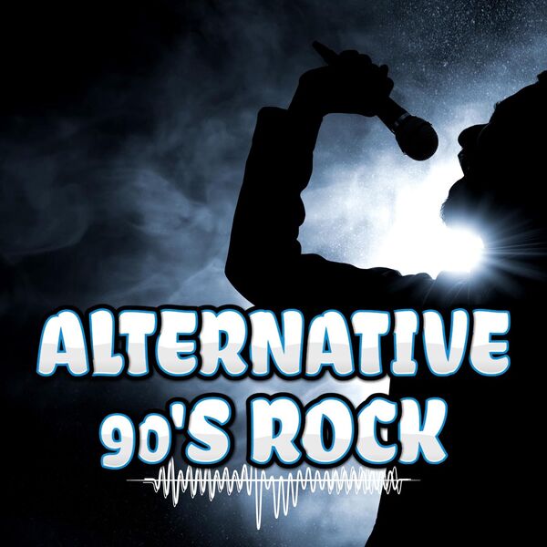 Alternative 90's Rock, Various Artists - Qobuz