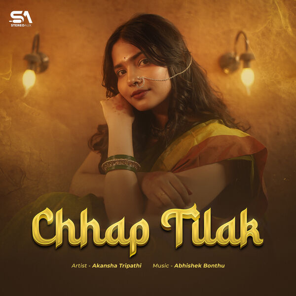Chhap Tilak, Akansha Tripathi - Qobuz