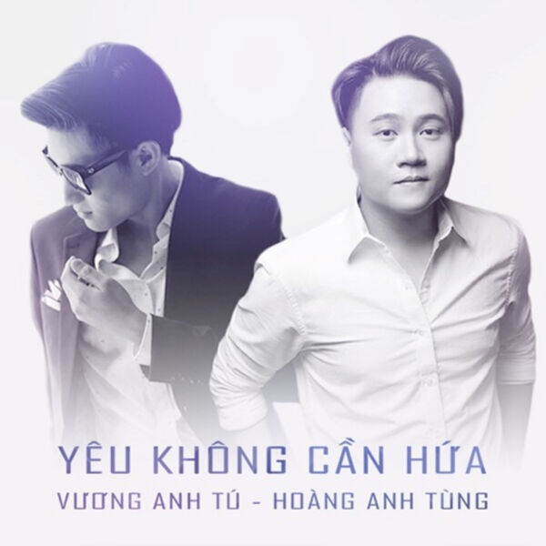 Yêu Không Cần Hứa, Vuong Anh Tu - Qobuz