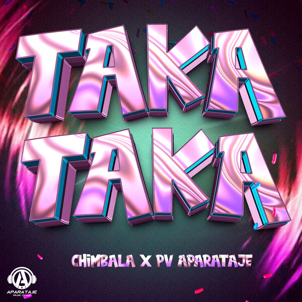 Taka Taka, Chimbala - Qobuz
