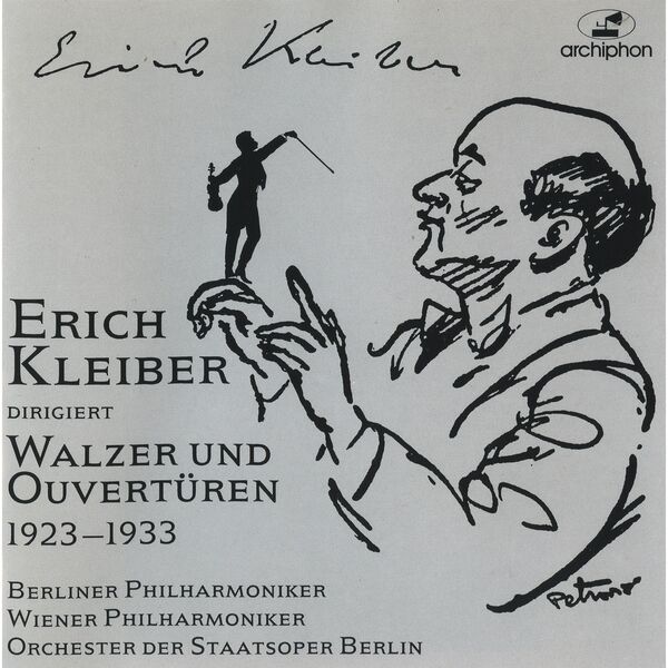 Waltzes and Overtures, Erich Kleiber - Qobuz