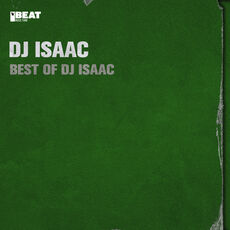 Best of DJ Isaac, DJ Isaac - Qobuz