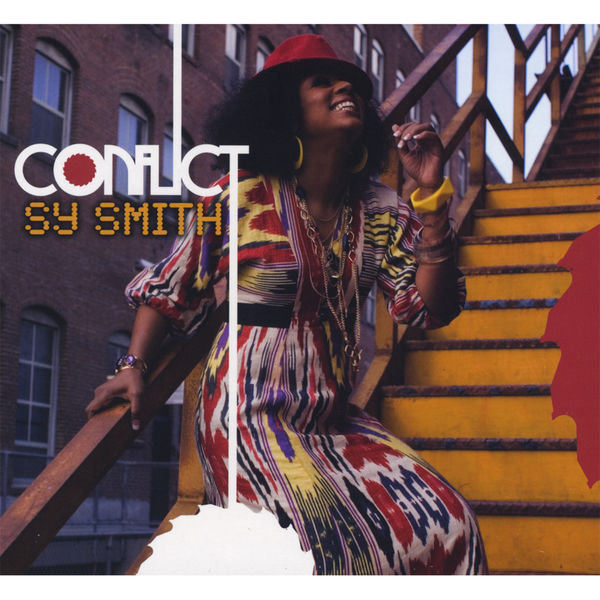 Conflict, Sy Smith - Qobuz
