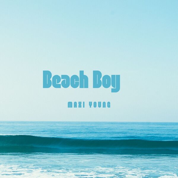 Beach Boy, Maxi Young - Qobuz