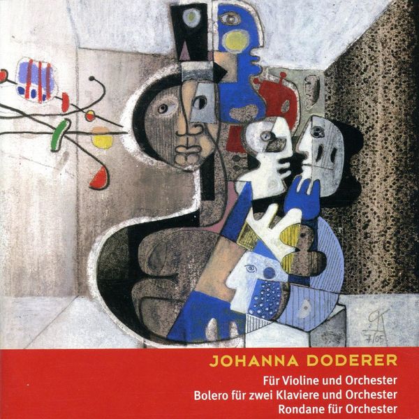 Johanna Doderer: Für Violine und Orchester, Patricia Kopatchinskaja - Qobuz