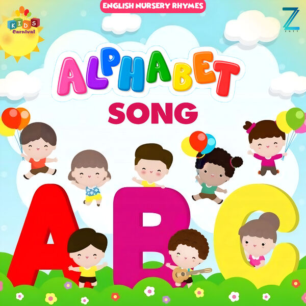 Alphabet Song (English Nursery Rhymes), Carnival Kids - Qobuz