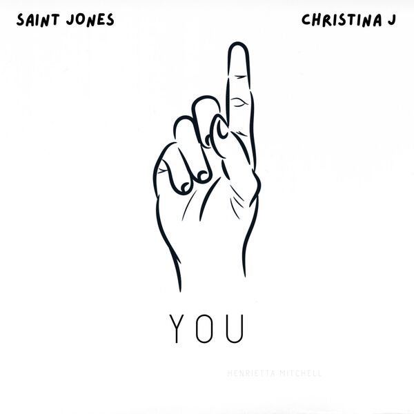 YOU (feat. Christina J), Saint Jones - Qobuz