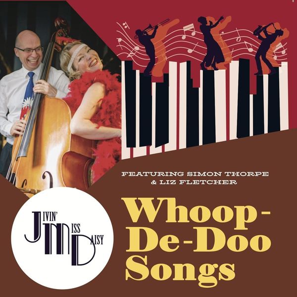 Whoop-De-Doo Songs, Jivin' Miss Daisy - Qobuz