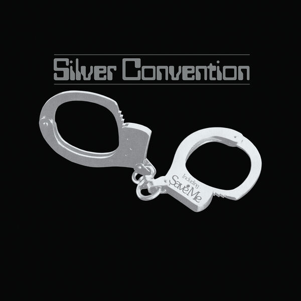 Save Me, Silver Convention - Qobuz