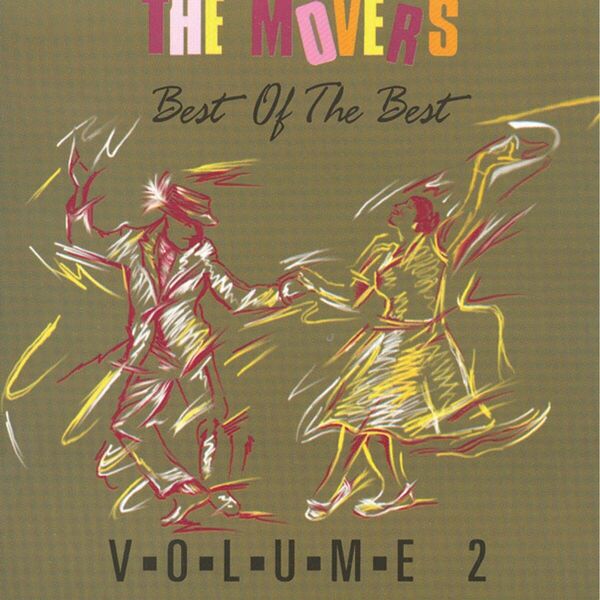 The Best of the Best, Vol. 2, The Movers - Qobuz