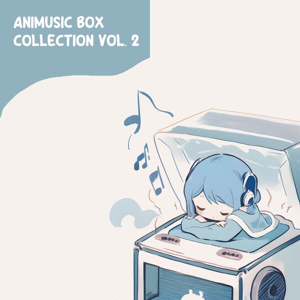 Animusic Box Collection, Vol. 2, Relaxu - Qobuz