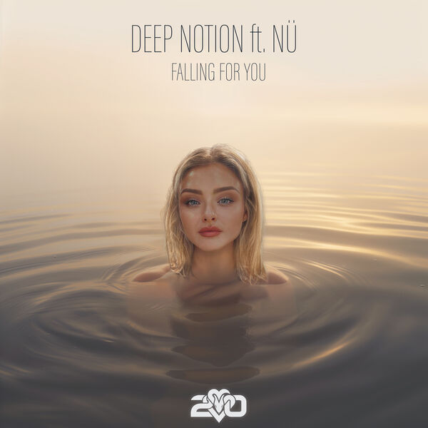 Falling For You, Deep Notion - Qobuz