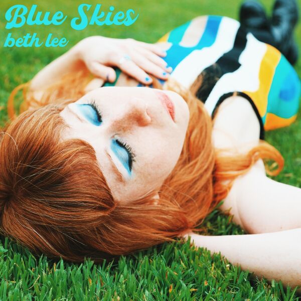 Blue Skies, Beth Lee - Qobuz