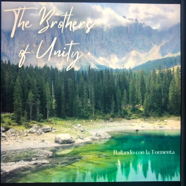 Bailando con la Tormenta, The Brothers Of Unity - Qobuz