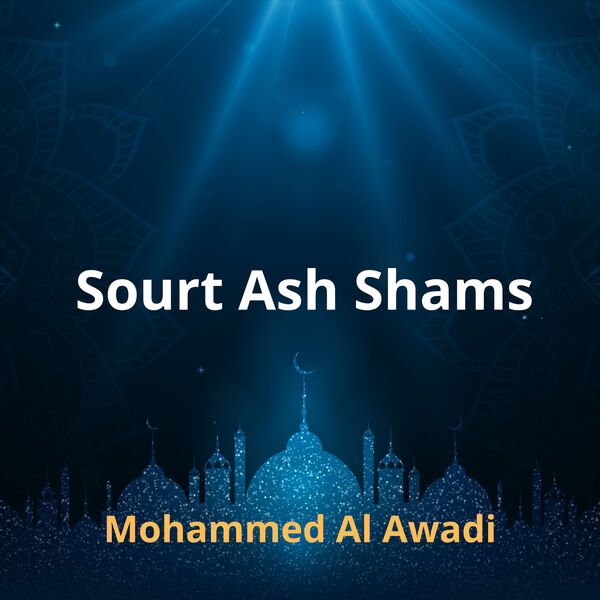 Sourt Ash Shams, Mohammed Al Awadi - Qobuz