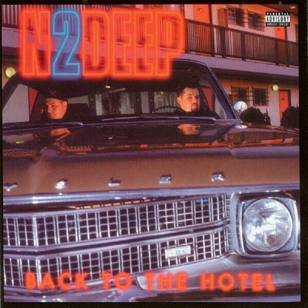 Back To The Hotel, N2Deep - Qobuz
