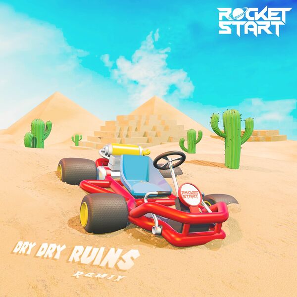 Dry Dry Ruins (From "Mario Kart Wii"), Rocket Start - Qobuz