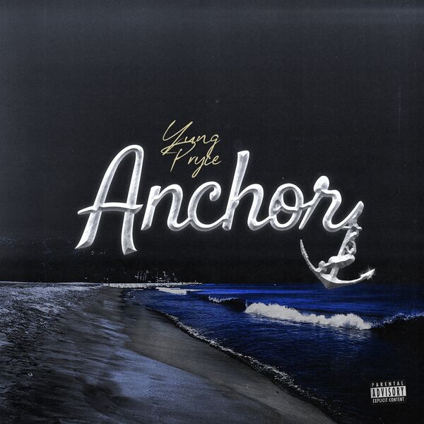 Anchor, Yung Pryce - Qobuz