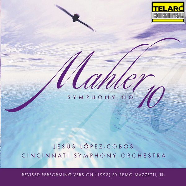 Mahler: Symphony No. 10 in F-Sharp Minor (1997 Revised Performing Version by Remo Mazzetti, Jr ...