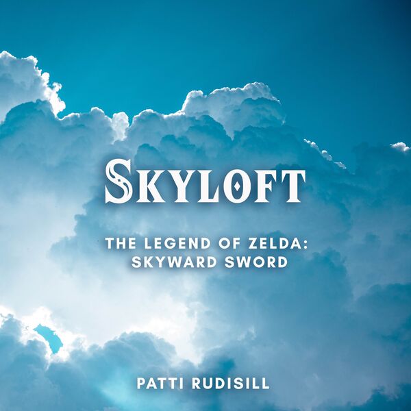 Skyloft (From "The Legend of Zelda: Skyward Sword") (String Cover ...