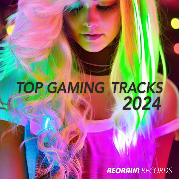 Top Gaming Tracks 2024, Various Artists - Qobuz