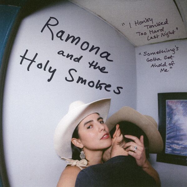 Ramona and the Holy Smokes, Ramona and the Holy Smokes - Qobuz
