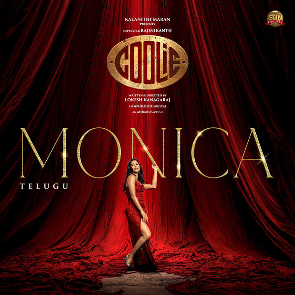 Monica (From "Coolie") (Telugu), Anirudh Ravichander - Qobuz