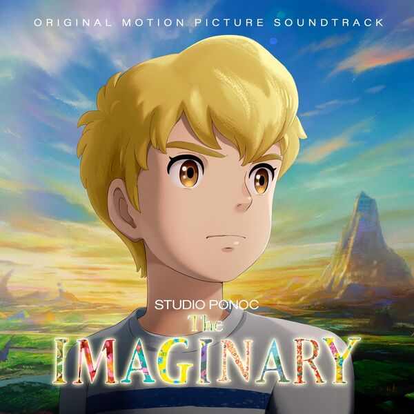 The Imaginary (Original Motion Picture Soundtrack), Various Artists - Qobuz