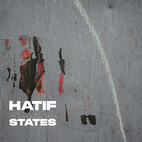 Small States, Hatif - Qobuz