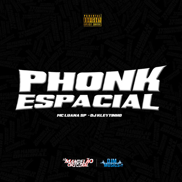Phonk Espacial, MC Luana SP - Qobuz