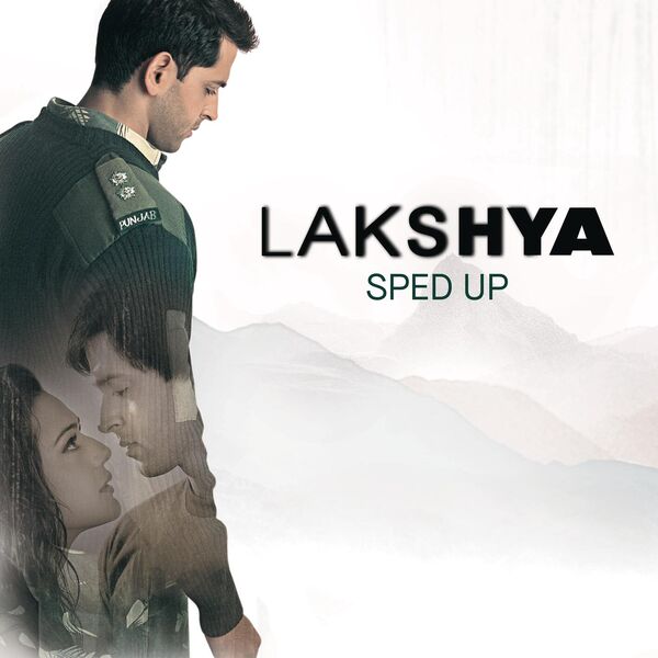 Lakshya (Sped Up), Shankar Ehsaan Loy - Qobuz