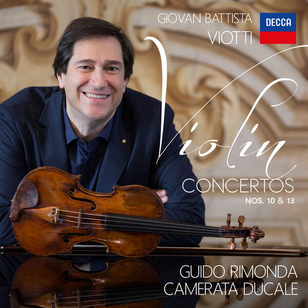 Viotti: Violin Concertos Nos. 10 and 13, Giovanni Battista Viotti de ...