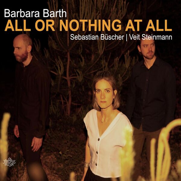 All or Nothing at All, Barbara Barth - Qobuz