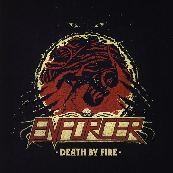 Death by Fire, Enforcer - Qobuz