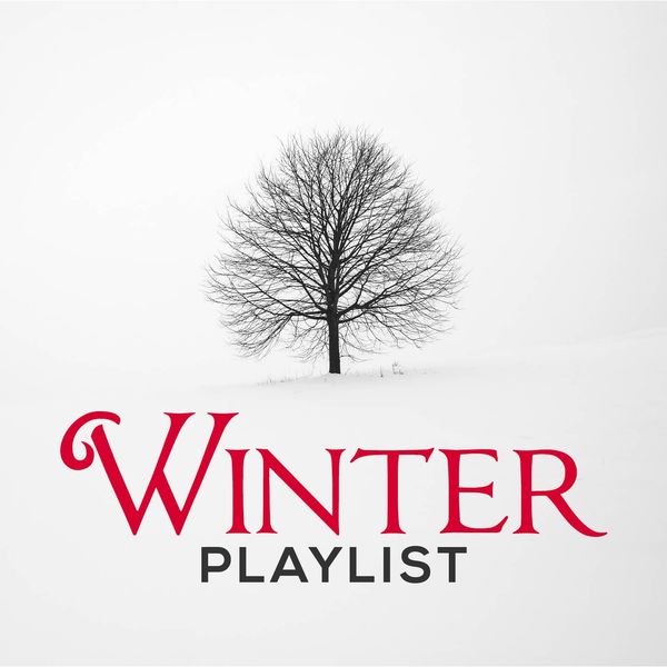 Winter Playlist, Various Composers by Classical Music: 50 of the Best ...