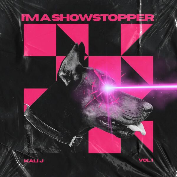I'm a Showstopper, Kali J - Qobuz
