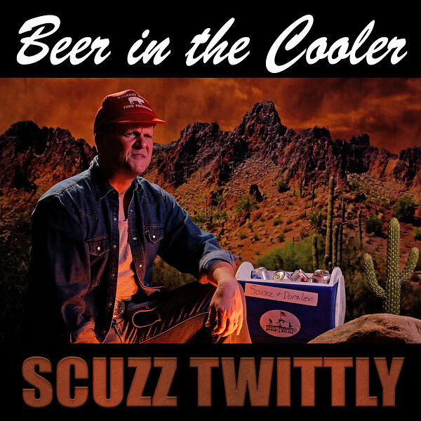 Beer in the Cooler, Scuzz Twittly - Qobuz
