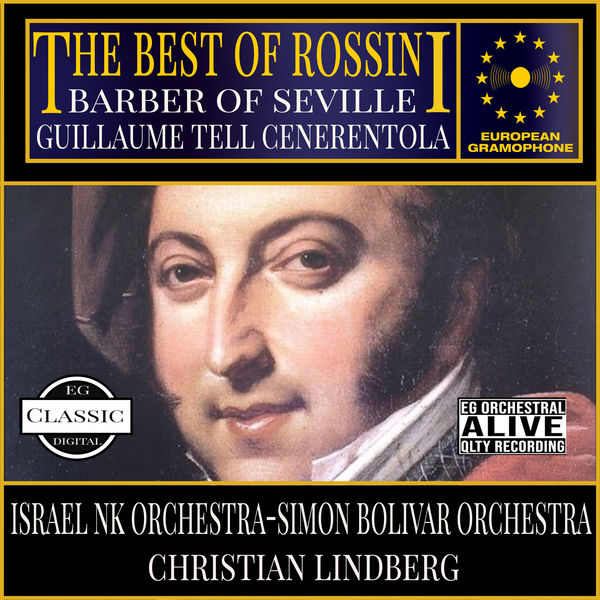Rossini: The best of, Gioachino Rossini - Qobuz