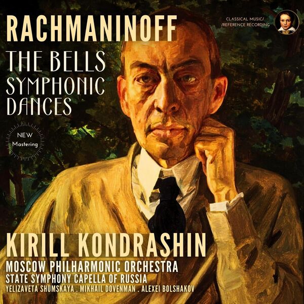 Rachmaninoff: The Bells & Symphonic Dances by Kirill Kondrashin (2023 ...