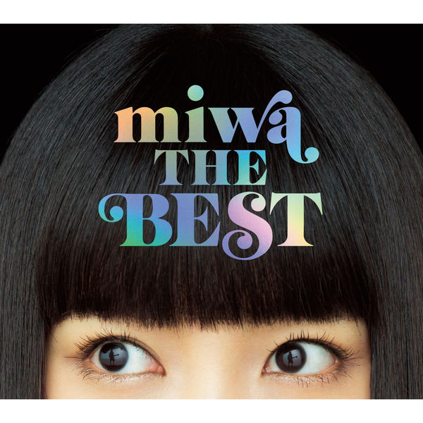 miwa The Best, Miwa - Qobuz