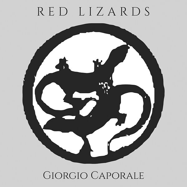 Red Lizards, Giorgio Caporale - Qobuz